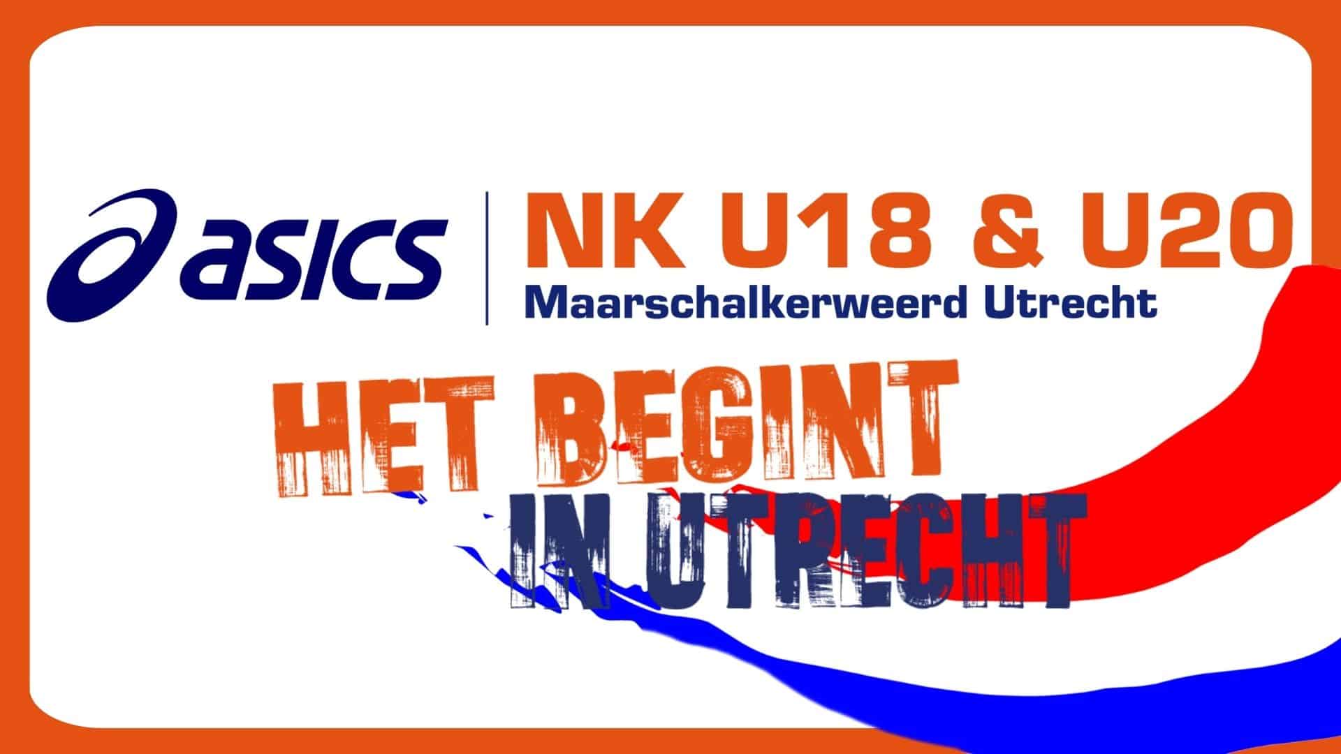 NK Atletiek U18 & U20 - Utrecht 2026